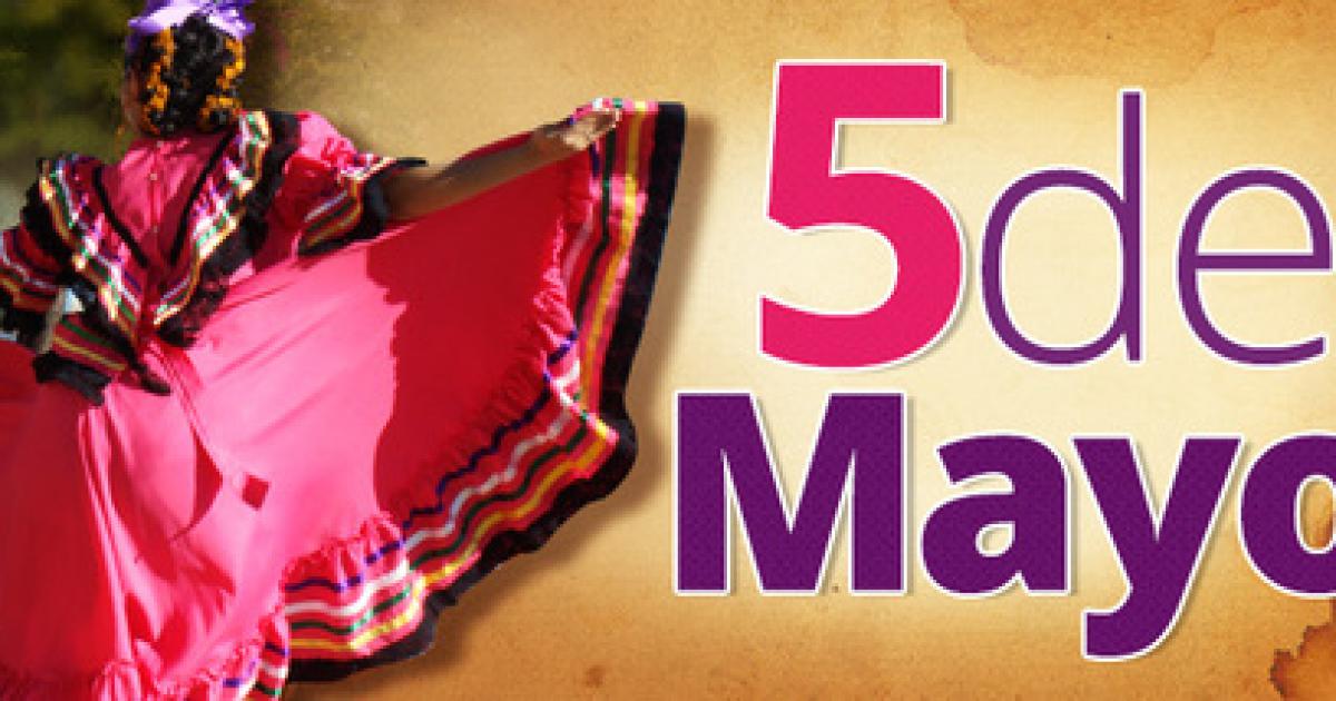 Cinco de Mayo, The battle for Puebla's Freedom; the battle that united ...